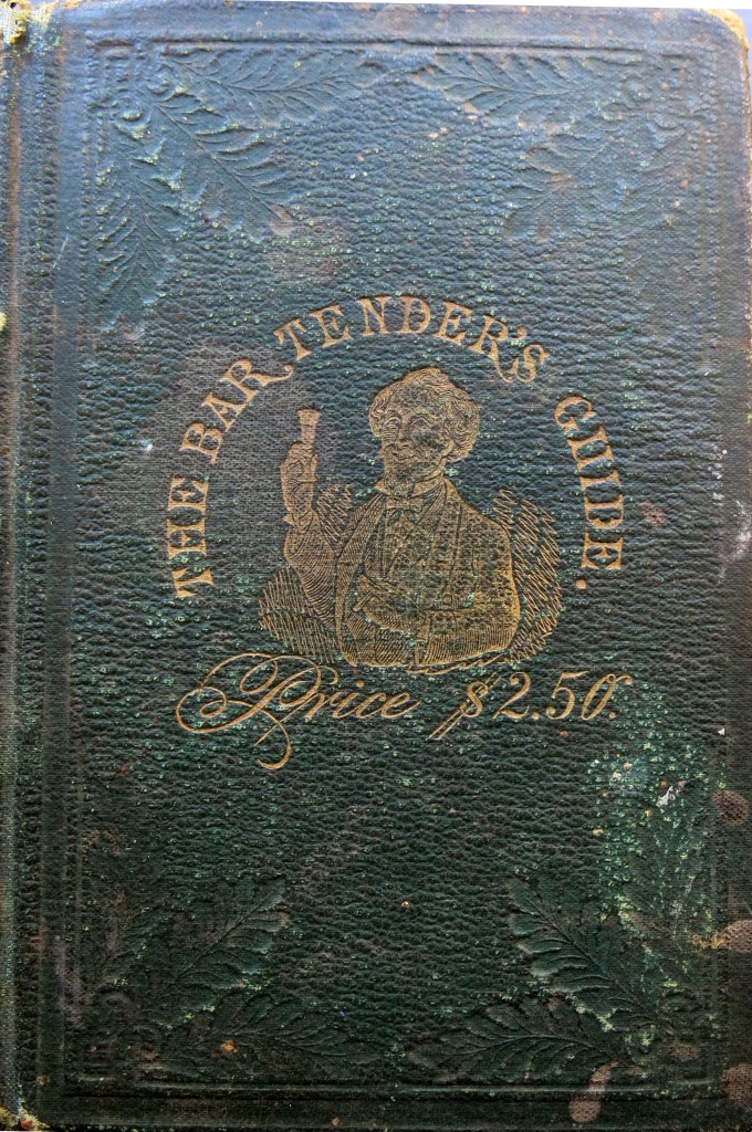 The Bar-Tender’s Guide or How to Mix Drinks by Jerry Thomas (1862, 1887) – EUVS Digital Collection